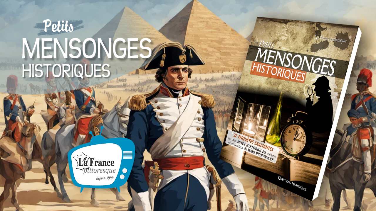 Livre : Petits mensonges de l'Histoire. Citations dites historiques ...